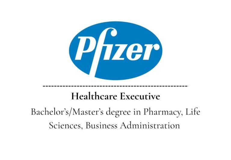 Healthcare Executive Job Opening at Pfizer