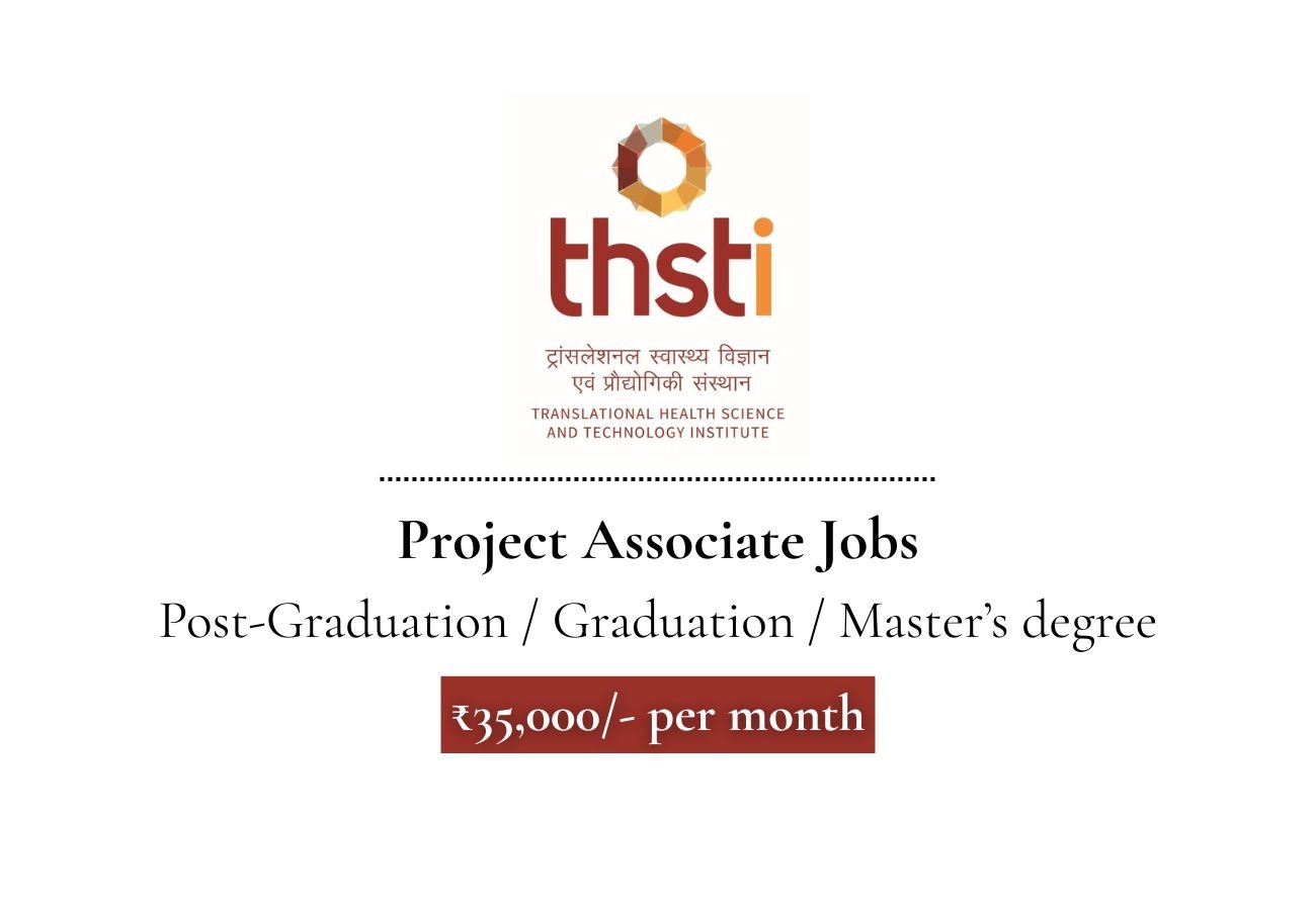 THSTI Hiring For Project Associate Jobs