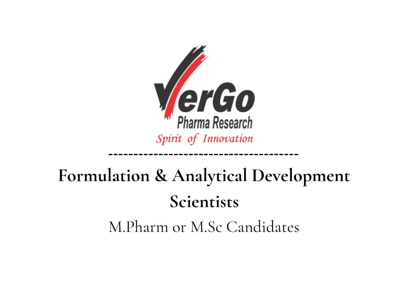 VerGo Pharma Hiring Formulation & Analytical Development Scientists