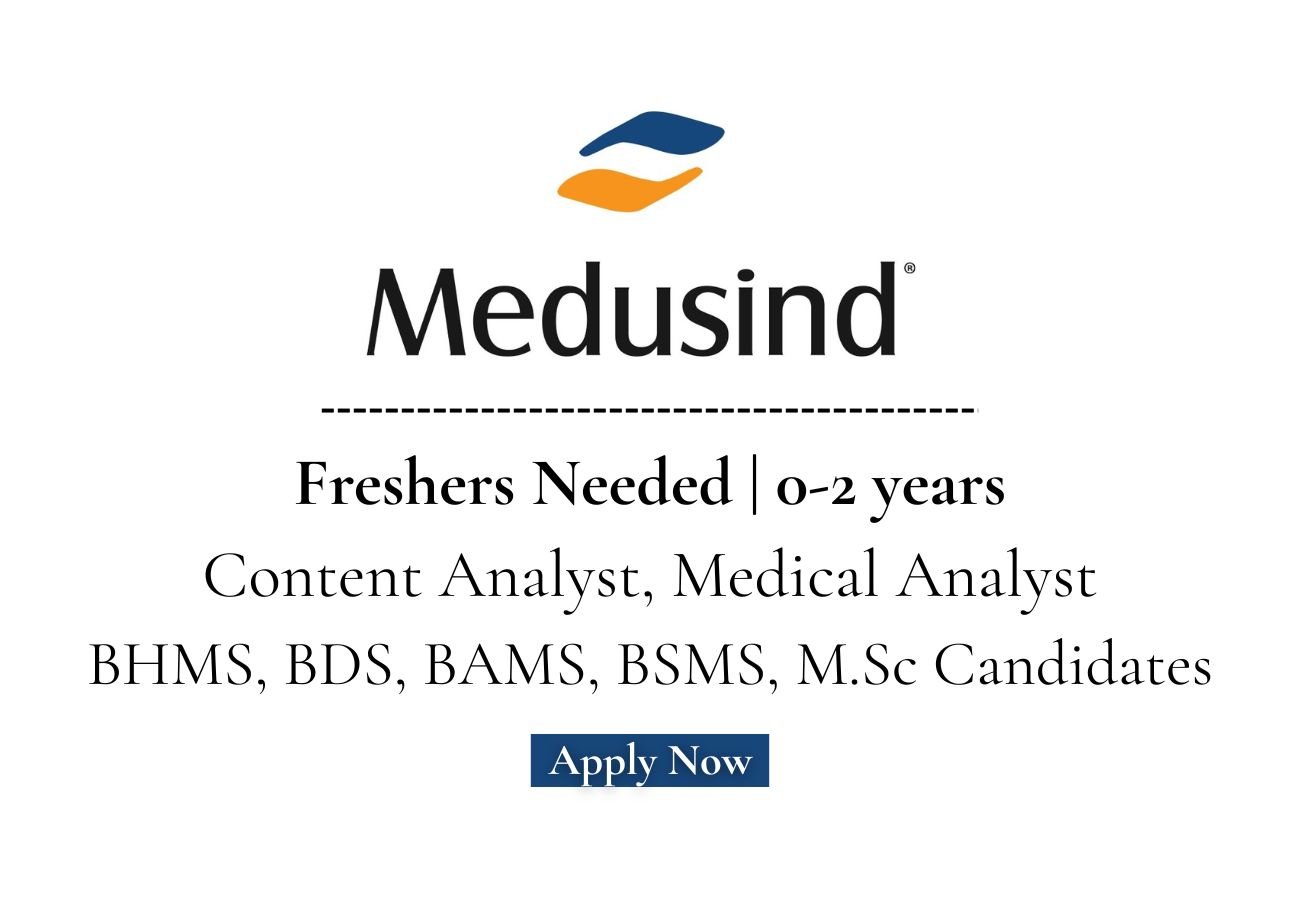 Medusind Solutions Hiring For Medical Analyst, Medical Analyst