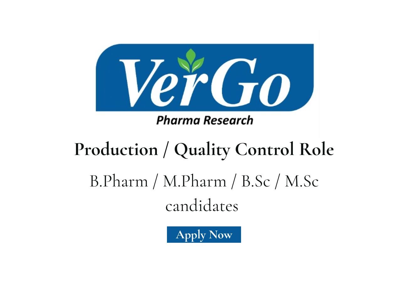 VerGo Pharma Hiring For Production / Quality Control
