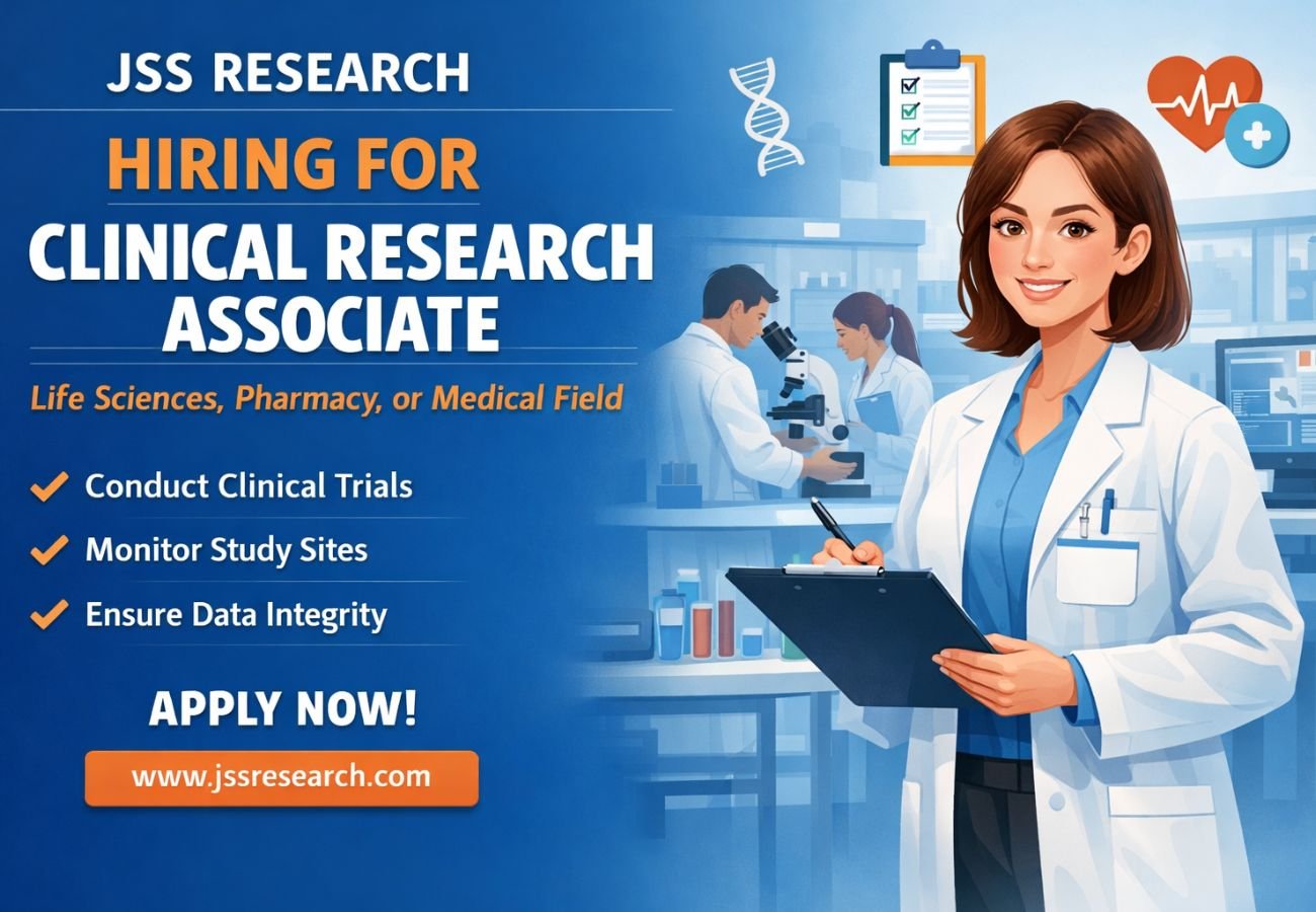 JSS Research Hiring For Clinical Research Associate