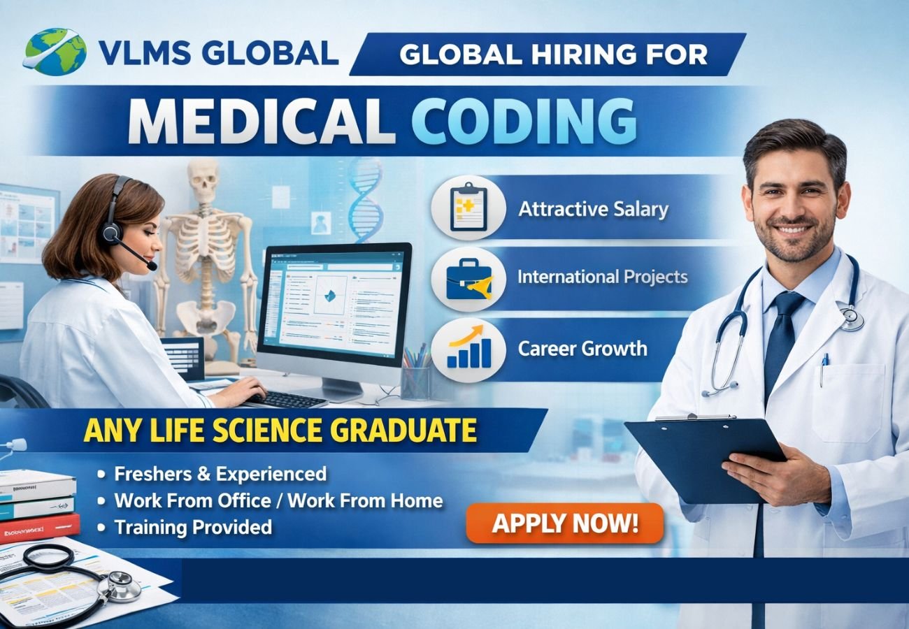 VLMS Global Hiring For Medical coding